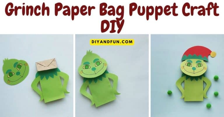 Grinch Paper Bag Puppet Craft DIY - DIY and Fun