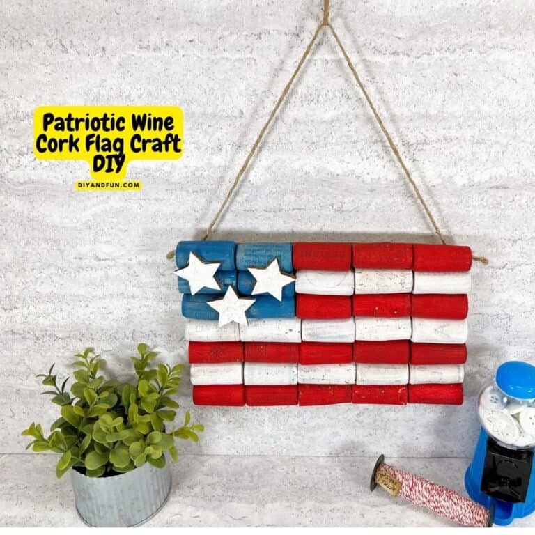 Patriotic Flag Wine Cork Craft DIY - DIY and Fun