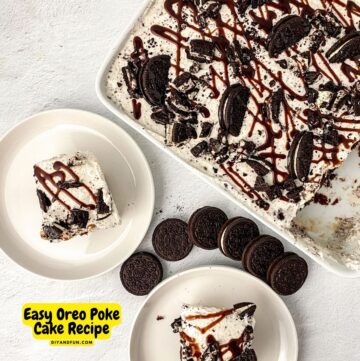 Easy Oreo Poke Cake Recipe - DIY and Fun