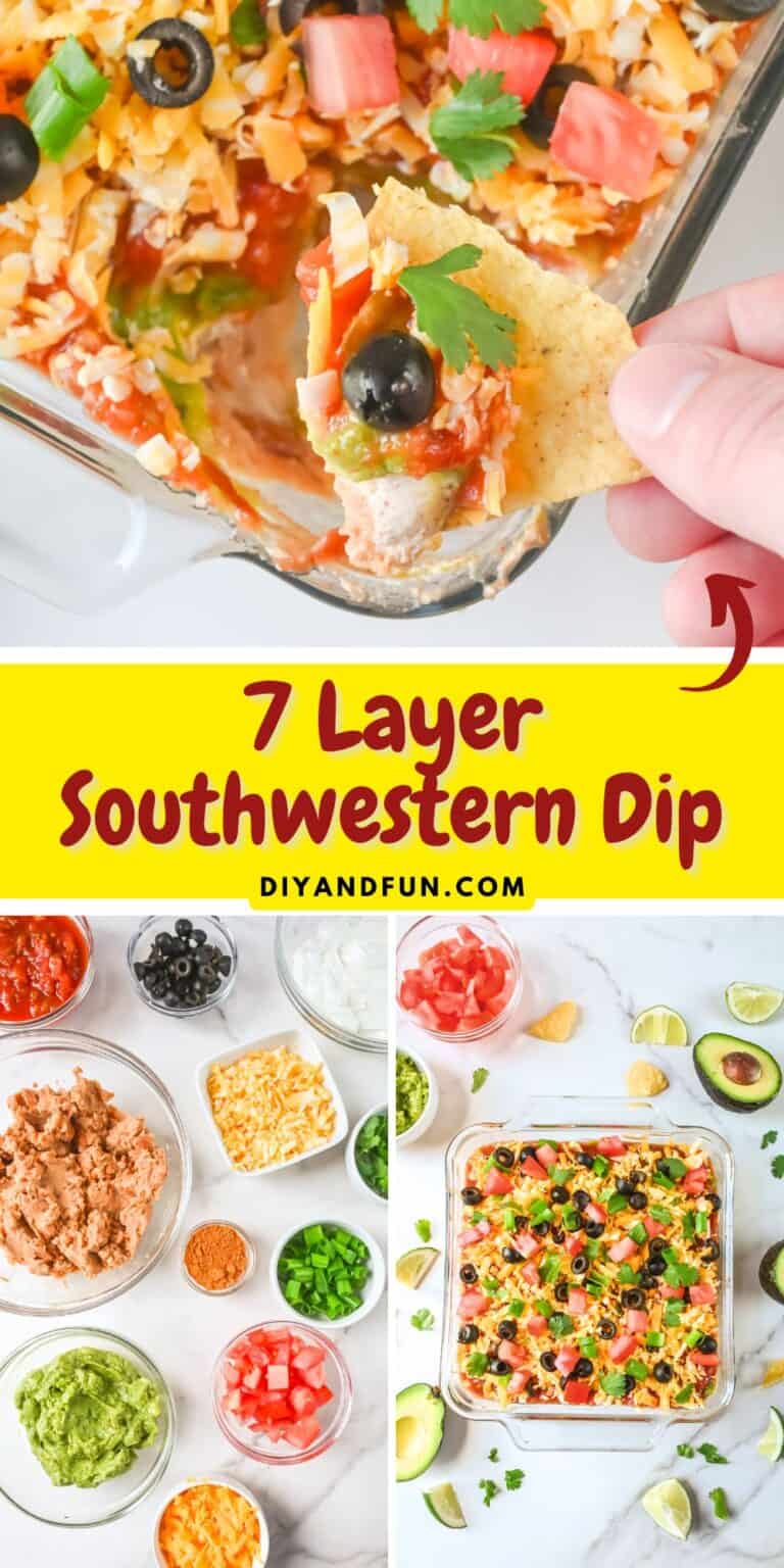 7 Layer Southwestern Dip - DIY and Fun