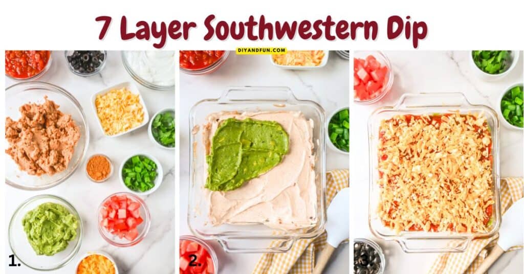 7 Layer Southwestern Dip - DIY and Fun
