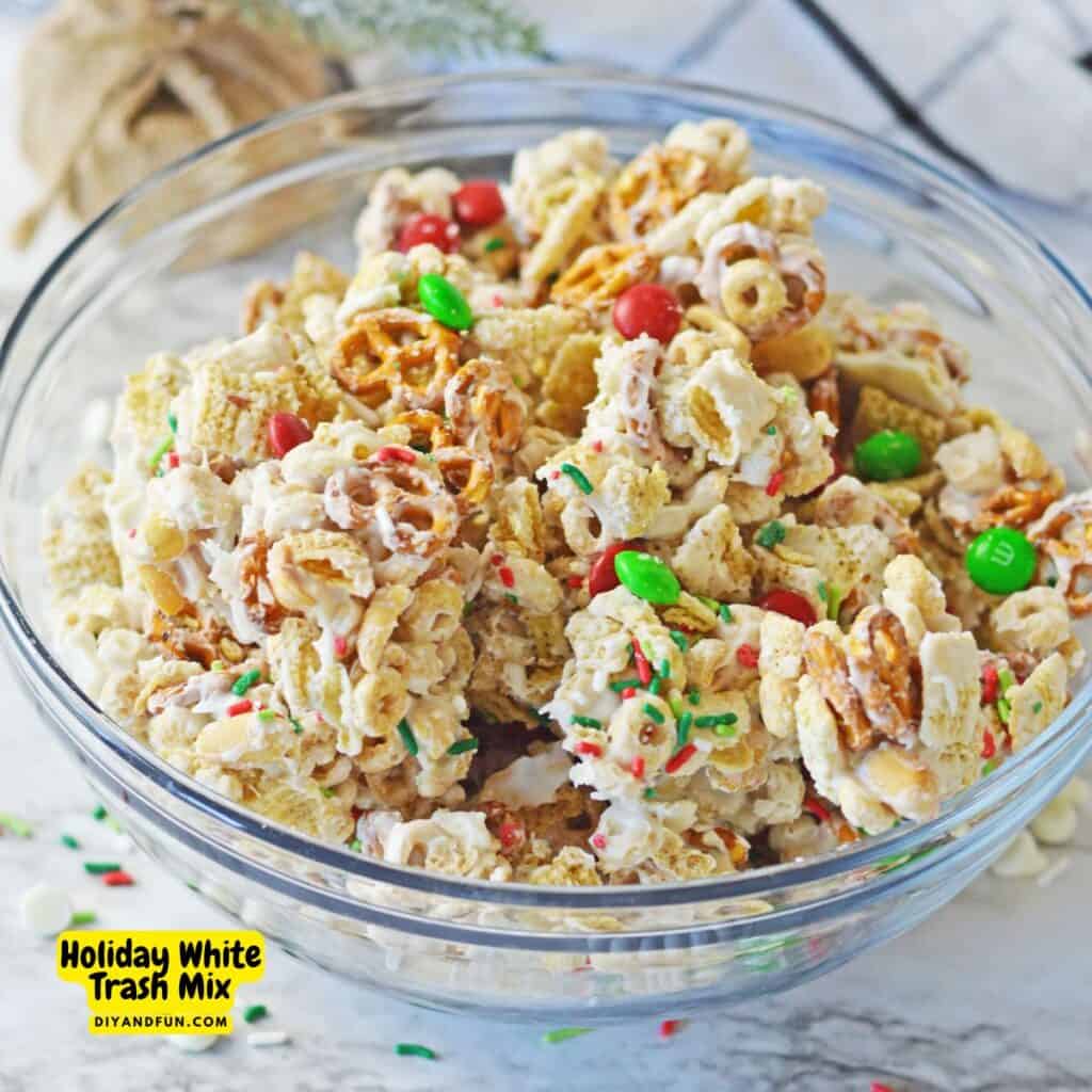 Holiday White Trash Mix - DIY and Fun
